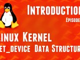 Linux Kernel Network Programming Struct Net Device Data Structure
