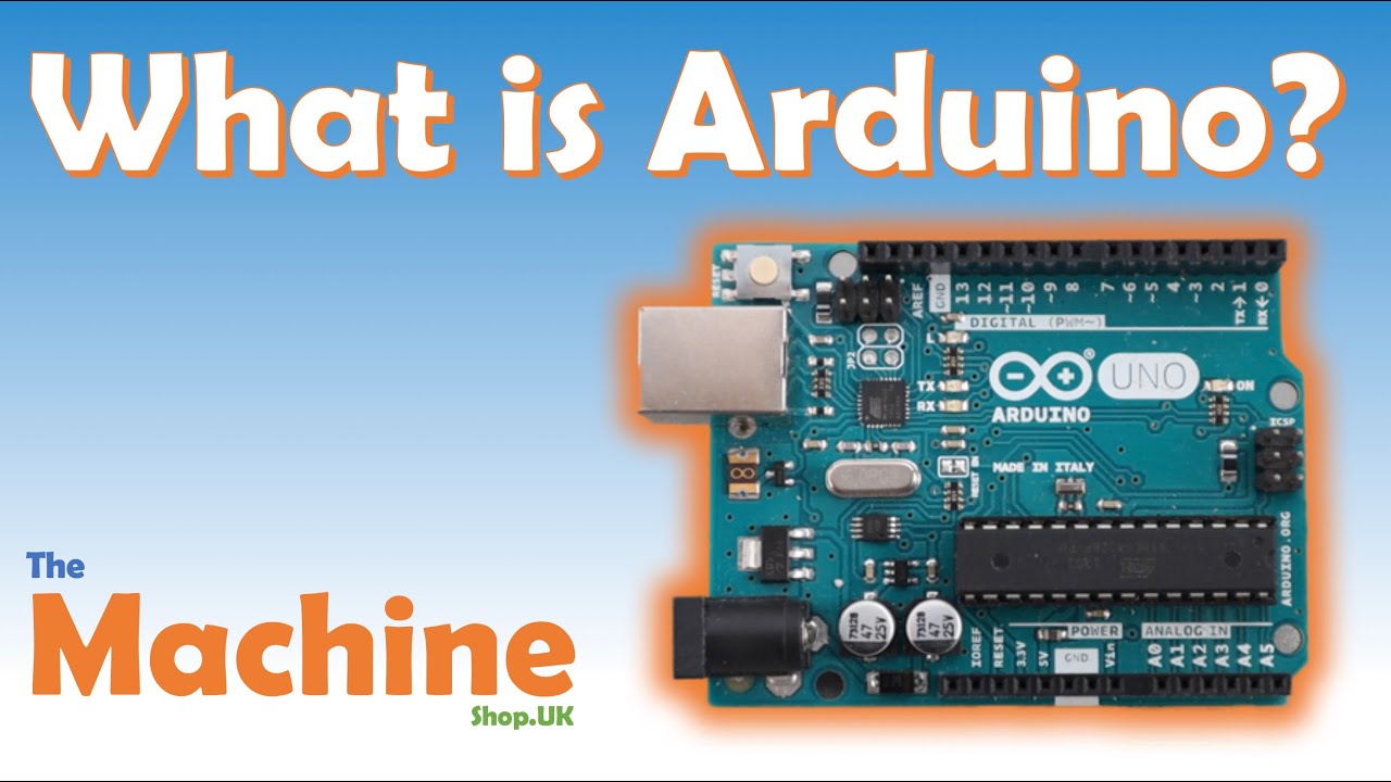 What is Arduino? - The Machine Shop