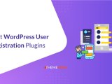 9 Best Wordpress User Registration Plugins 2026