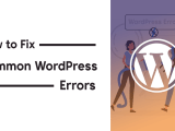 9 Most Common Wordpress Errors And Guide To Fix Them In 2026