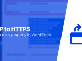 How To Properly Move Wordpress From Http To Https