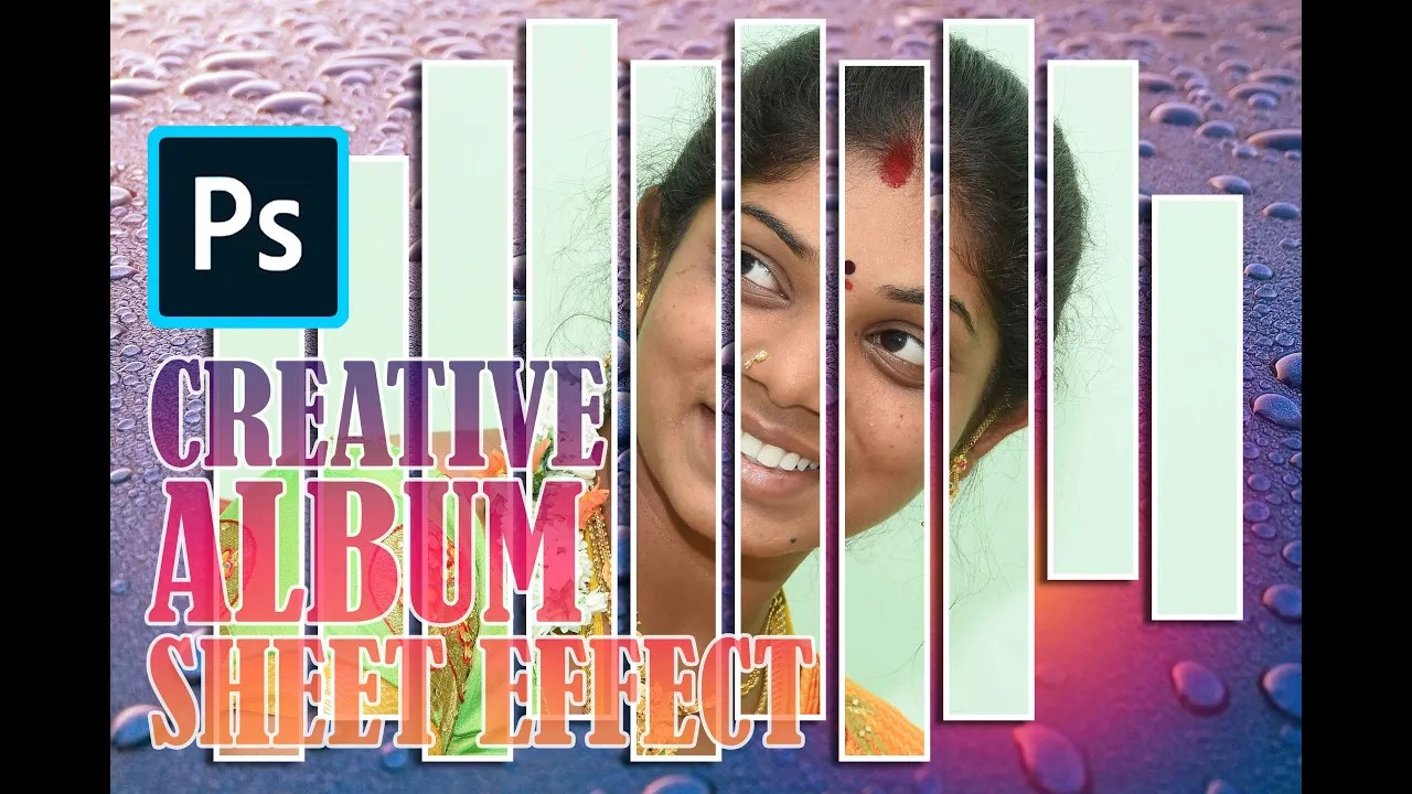 ALBUM SHEET CREATIVE EFFECT ON PHOTOSHOP | EXPLAIN IN TAMIL - Thendral ...