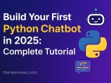 How To Make A Chatbot In Python 2025 Guide For Beginners