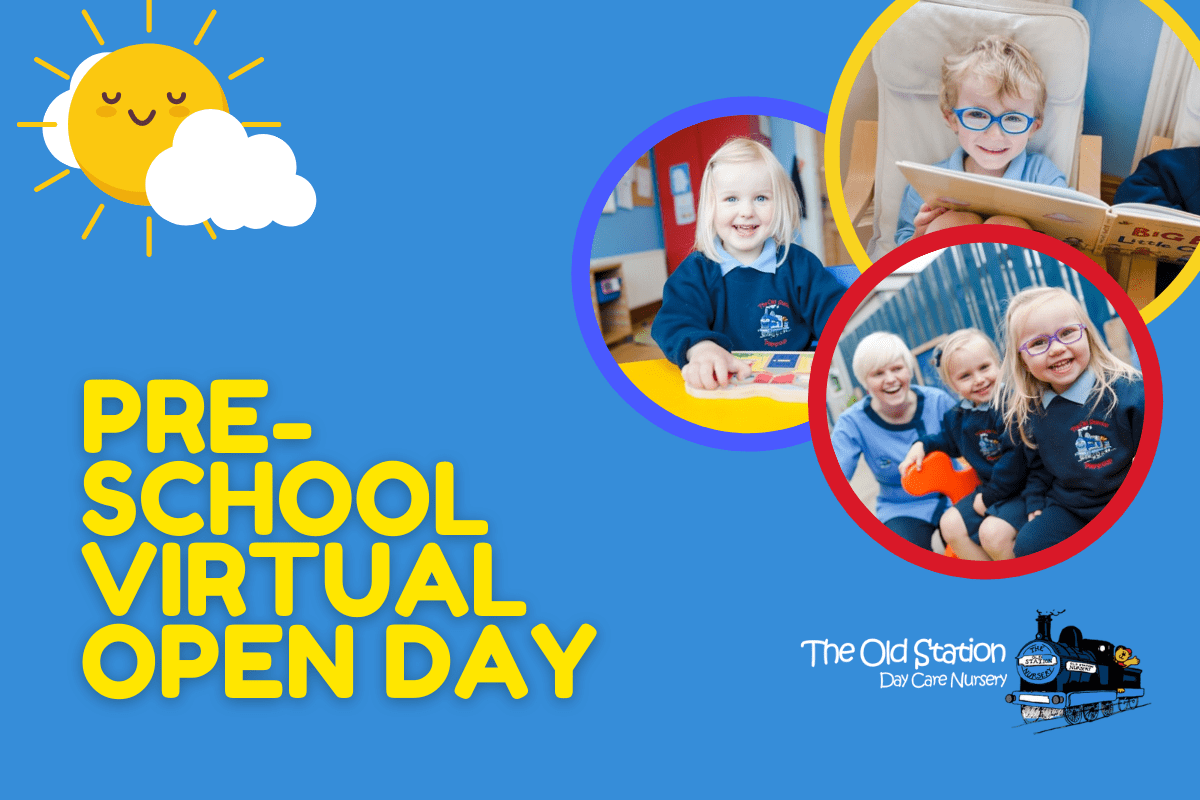 Pre-School Virtual Open Day · The Old Station Nursery