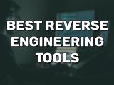 Best Reverse Engineering Tools