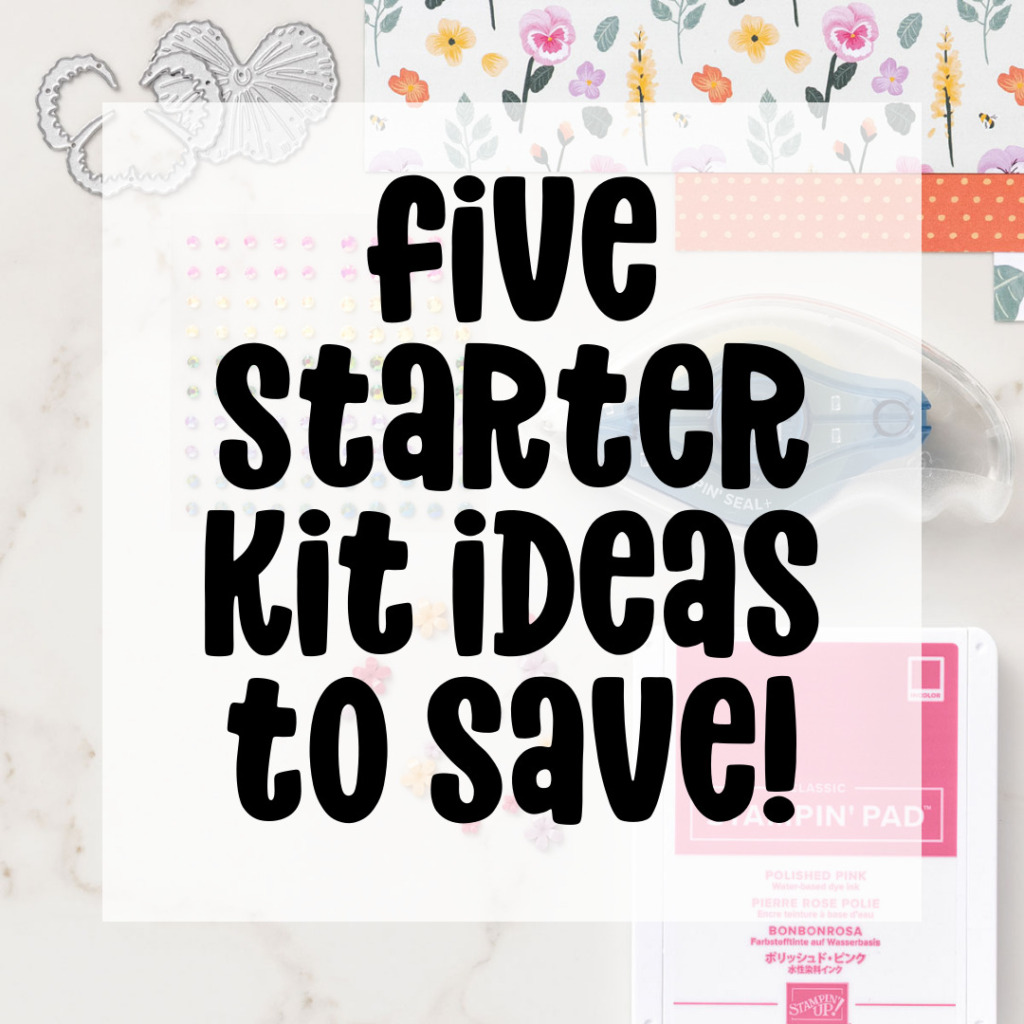 5 Starter Kit Ideas to Save! - The Paper Pixie