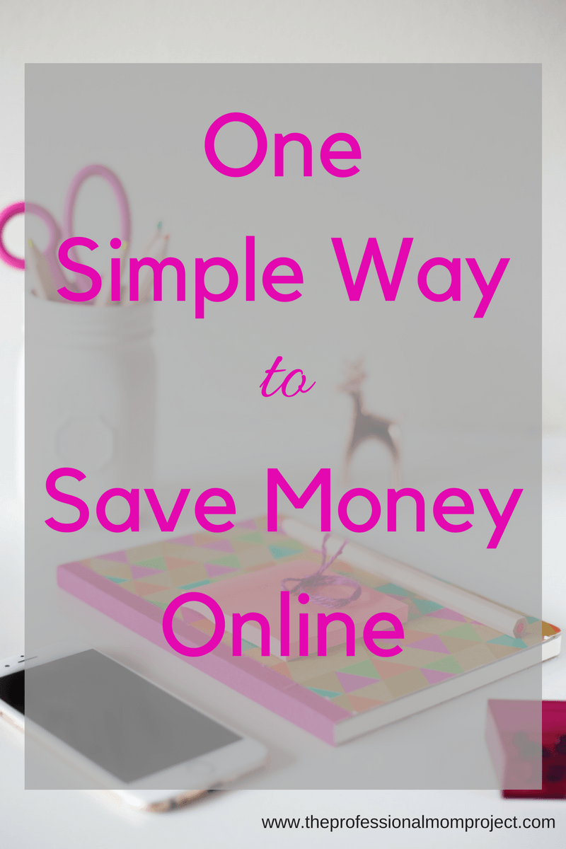 One Simple Way to Save Money Shopping Online