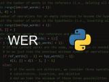 Word Error Rate In Python The Python Code
