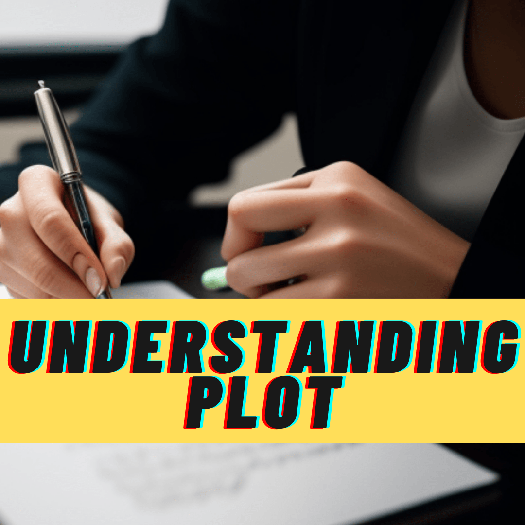 Understanding Plot: The Parts of a Story - Reliable Narrator