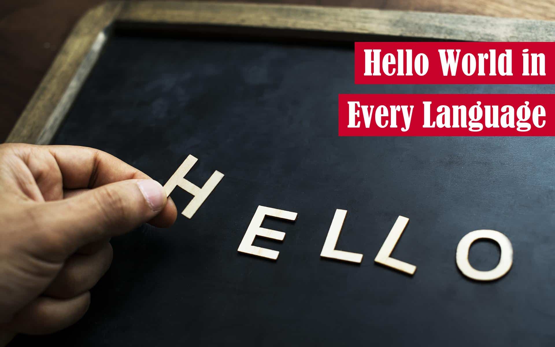 Hello World in Every Language - The Renegade Coder