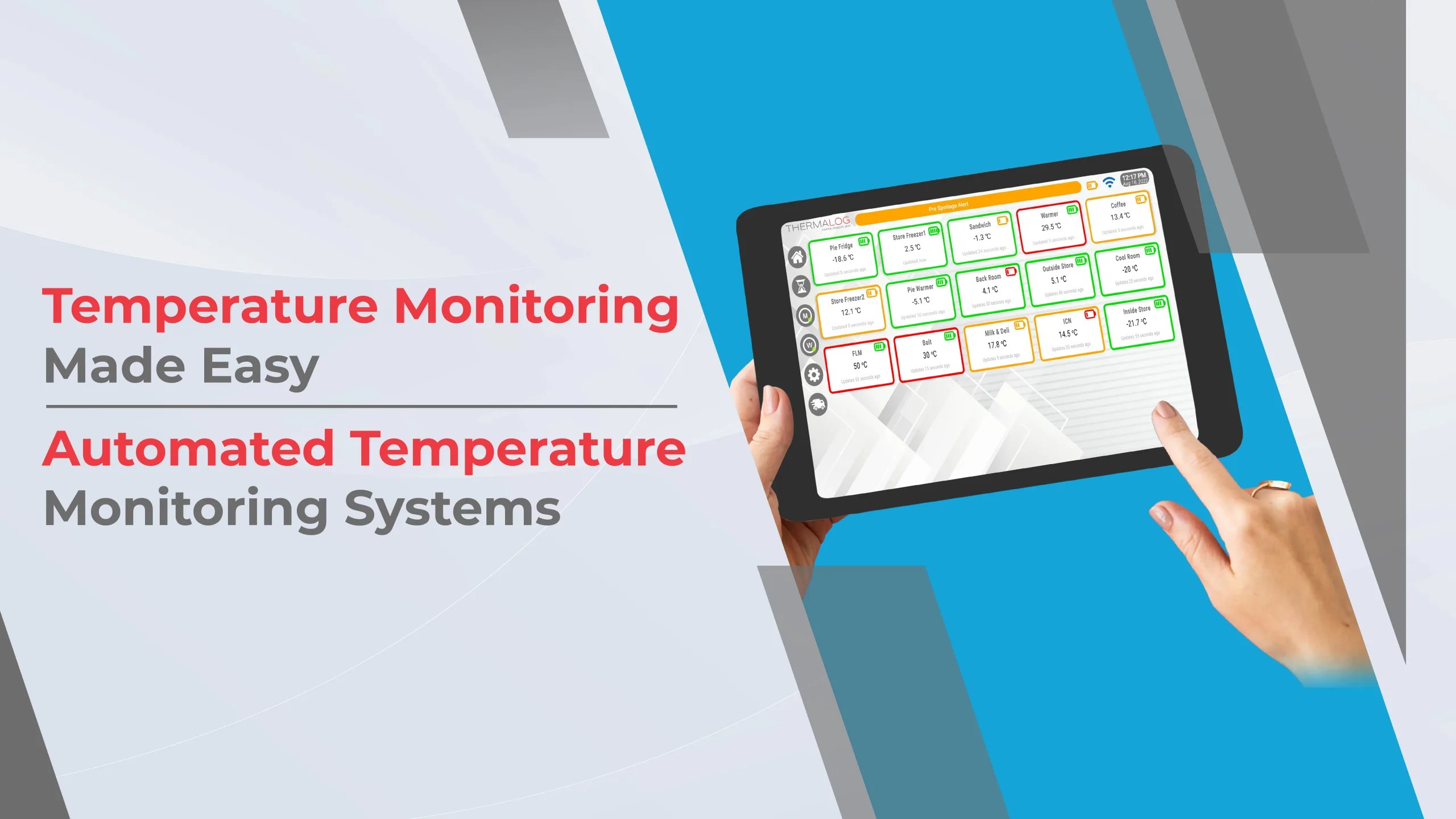 Temperature Monitoring Made Easy – Automated Temperature Monitoring Systems - Thermalog