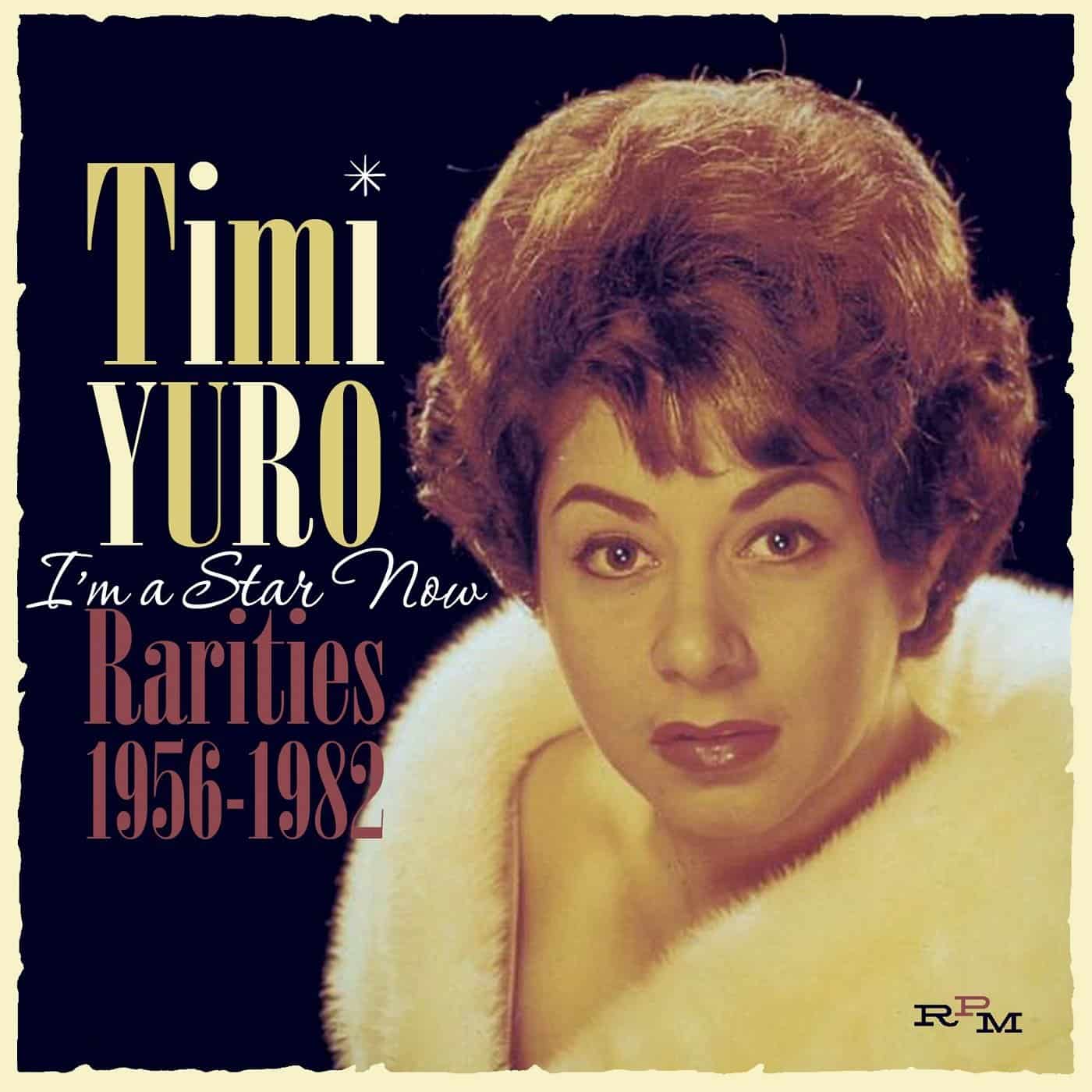 What's a Matter Baby: RPM Rounds Up Timi Yuro Rarities - The Second Disc