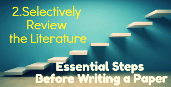 Selectively Review the Literature 2/5 - Thesis Hub