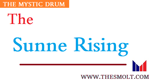 The Sunne Rising Critical Appreciation - THESMOLT