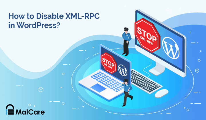 How to Disable XML-RPC in WordPress? – The WP Mechanic