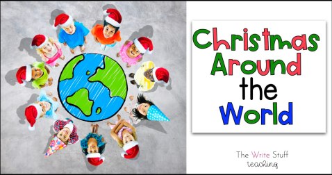 Christmas Around the World - The Write Stuff Teaching