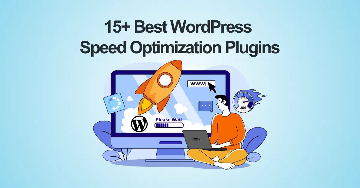 15+ Best WordPress Speed Optimization Plugins (2026)