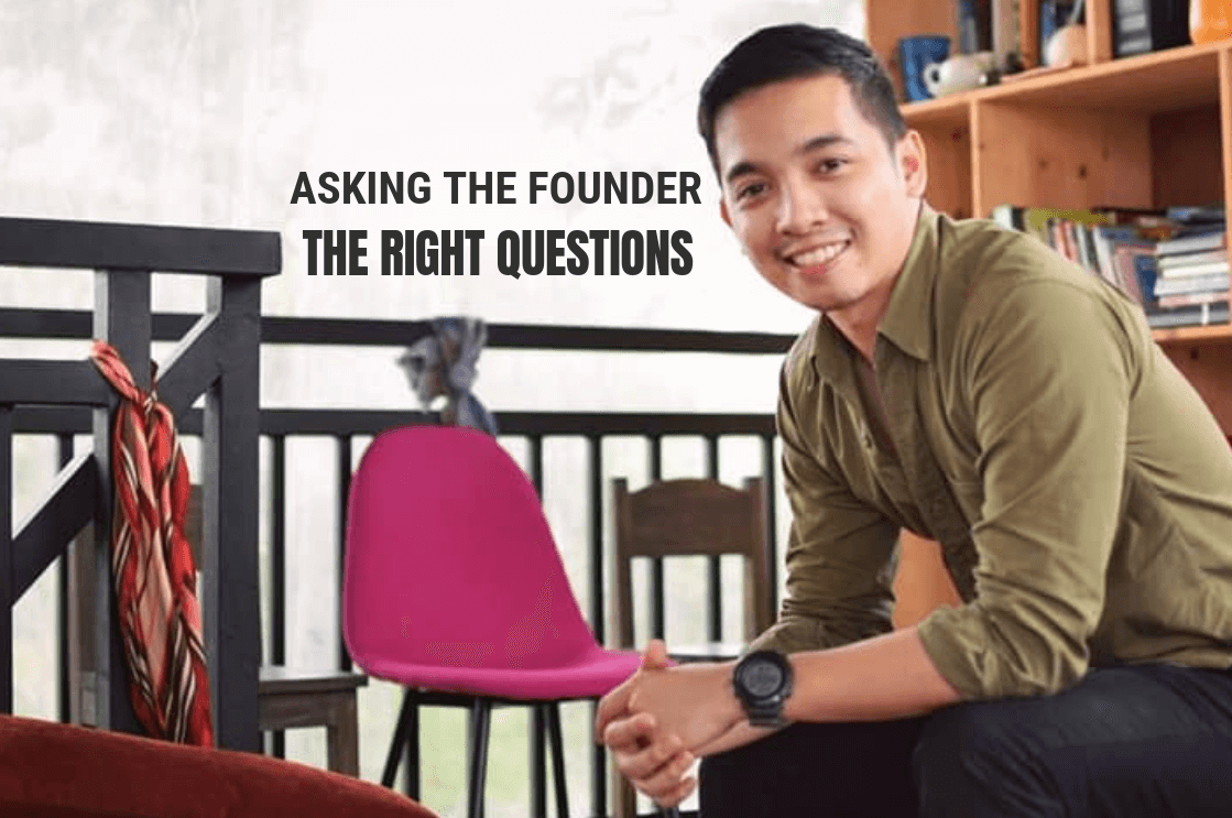 Asking the Founder the Right Questions
