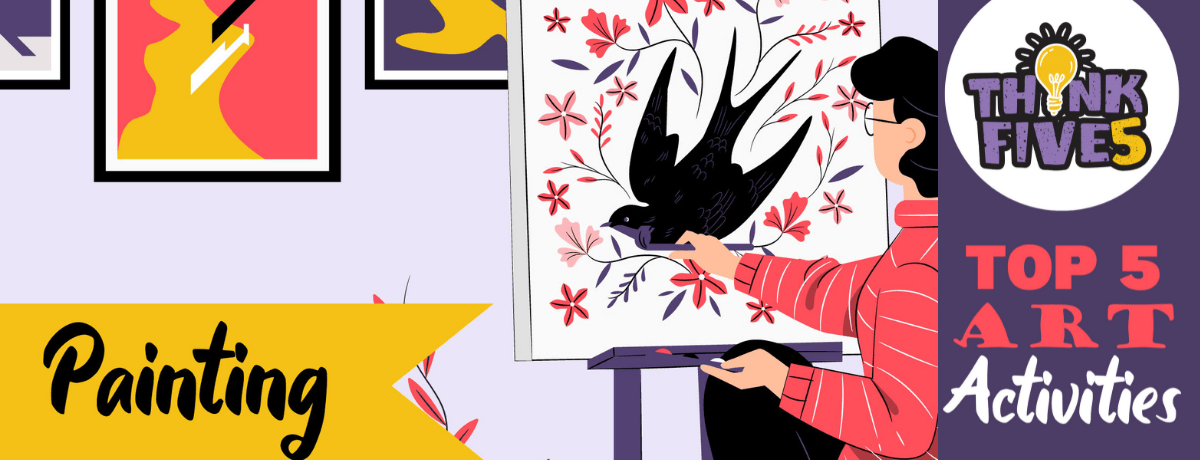 Top 5 Favorite Art Activities - ThinkFives