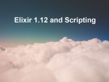 Elixir 1 12 And Your First Mix Install Script Thinking Elixir
