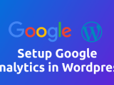 Setup Google Analytics In Wordpress Thomas Venturini