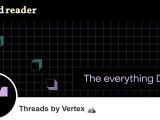 Vertex рџџ S Threads вђ Thread Reader App