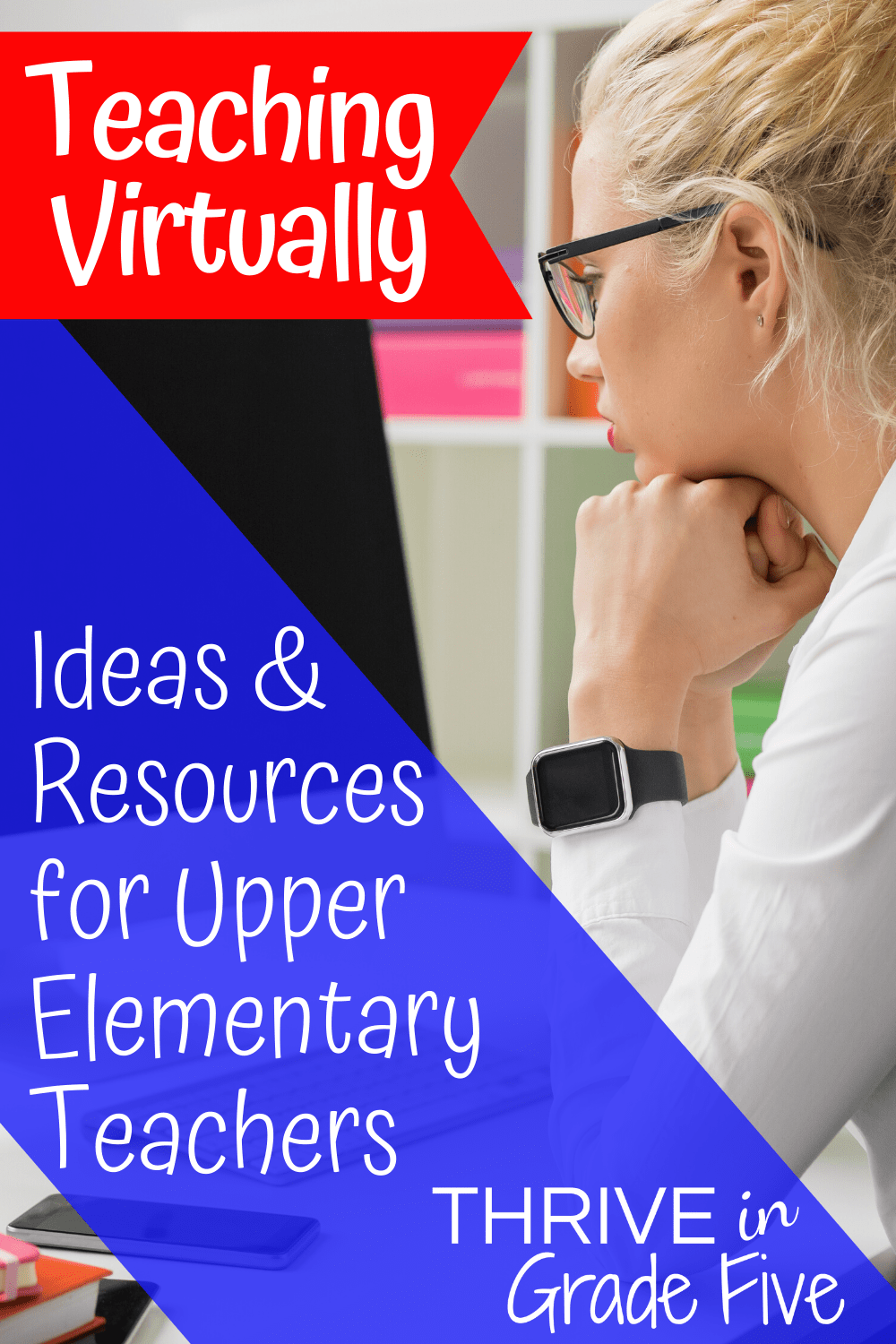 "Teaching Virtually" - Ideas & Resources for Upper Elementary Teachers ...