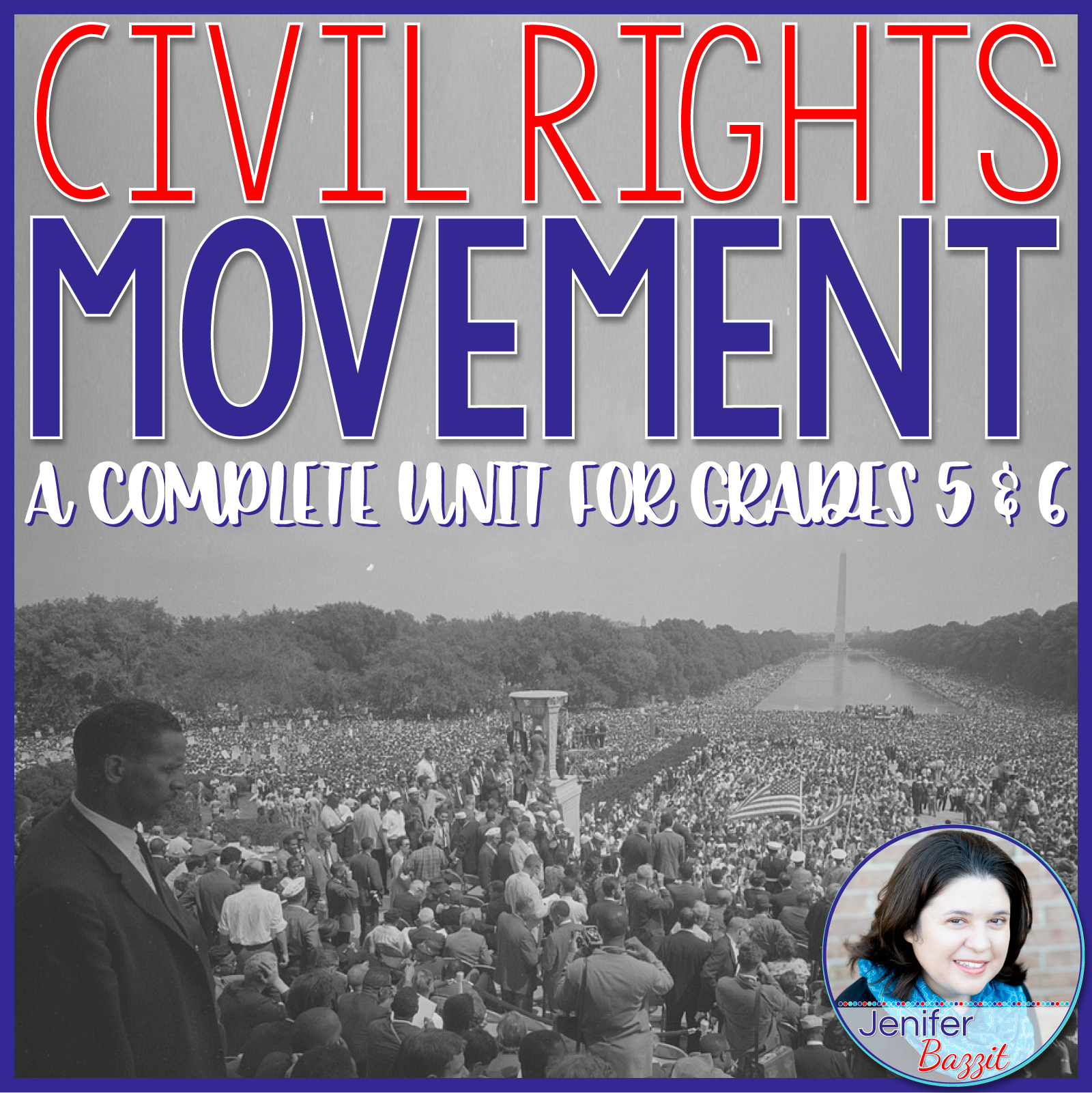 How to Teach the Civil Rights Movement (Upper Elementary) - Thrive in ...