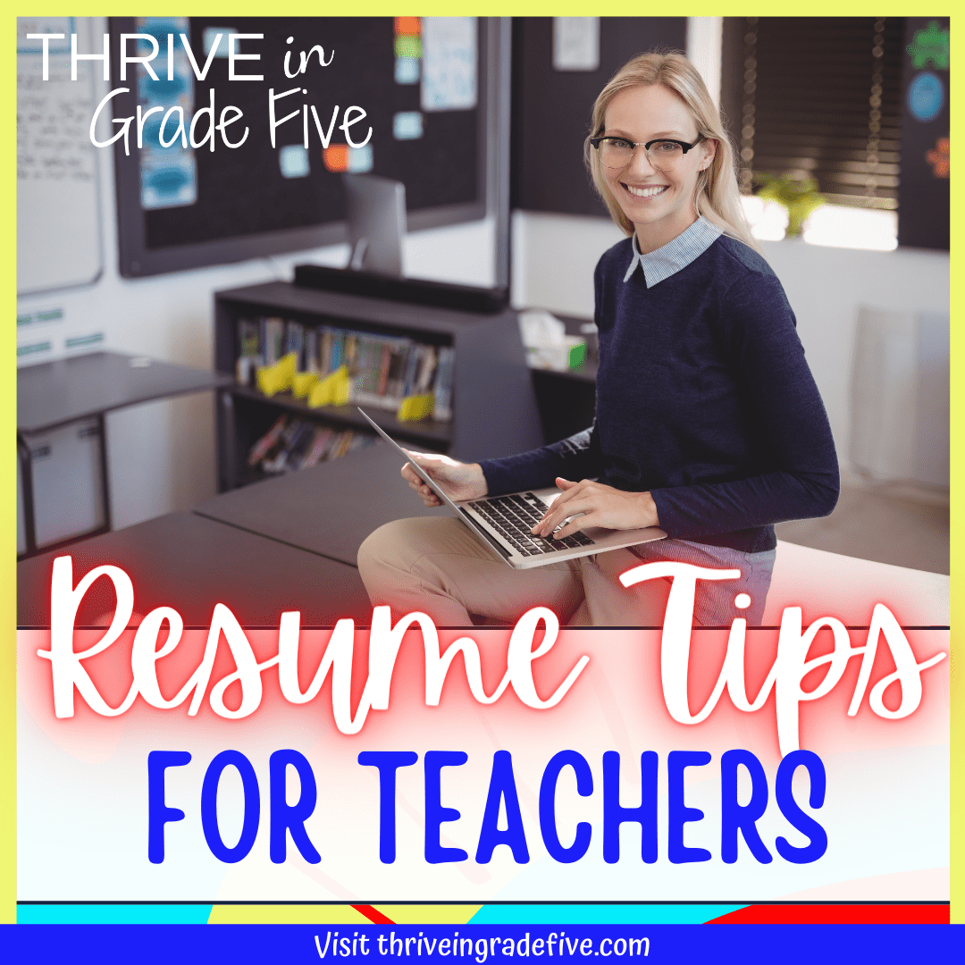 5 Resume Tips for Teachers - Ditch That Boring, Outdated Resume ...