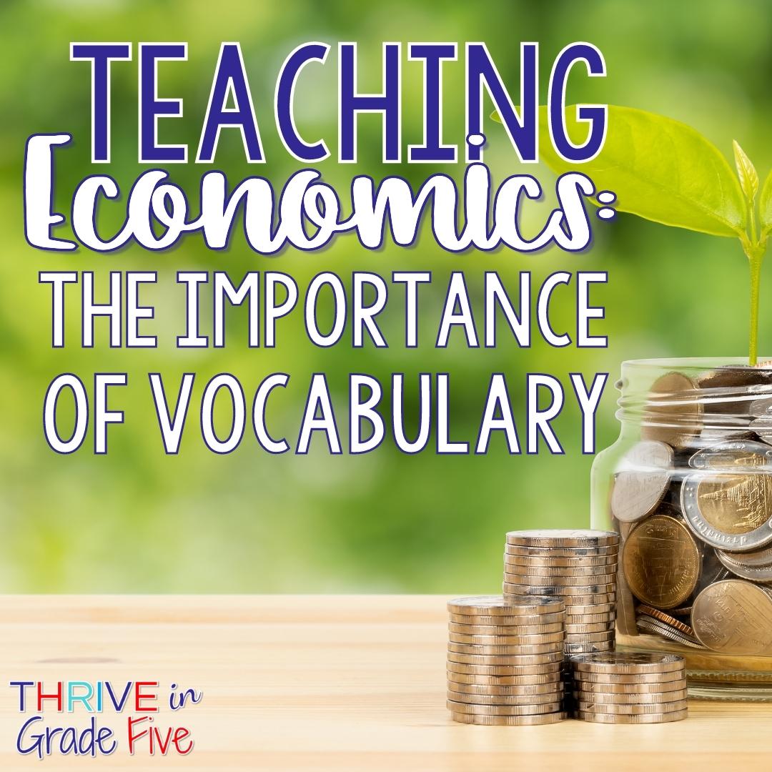 How to Teach Economics in Grades 5 & 6 - Thrive in Grade Five