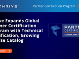 Thrive Expands Global Partner Certification Program With Technical