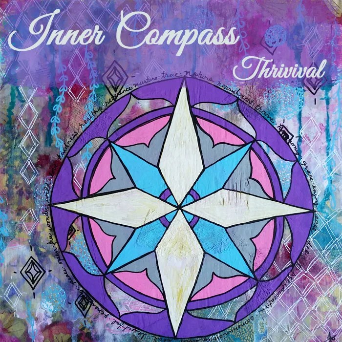 Inner Compass ☆ Thrivival Online Course Retreat