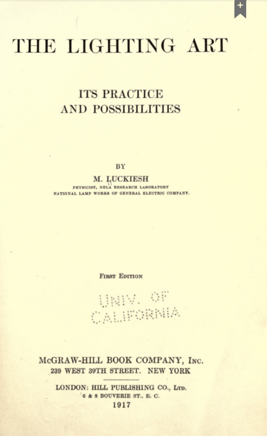 The Lighting Art Its Practice And Possibilities 1st Edition
