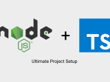 Ultimate Node Js Typescript Api Setup Tigran In Tech Tigran Tech