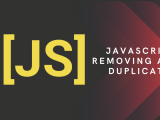 Javascript Removing Array Duplicates Tilde Loop