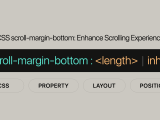 Css Scroll Margin Bottom Enhance Scrolling Experience