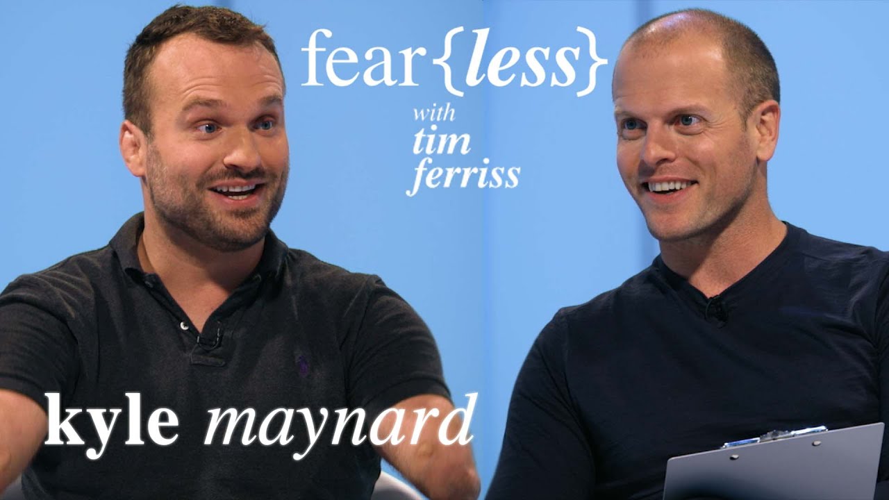 The Incredible Kyle Maynard — Fear{less} with Tim Ferriss (#556) - The ...