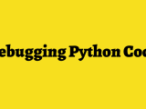 Debugging Python Code âš Timonweb