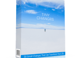 Tiny Changes Small Changes That Can Transform Your Life Tools For