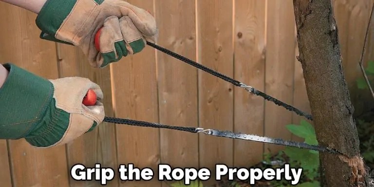 How to Keep Rope Saw From Getting Stuck | 8 Steps Process