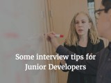 Some Interview Tips For Junior Developers