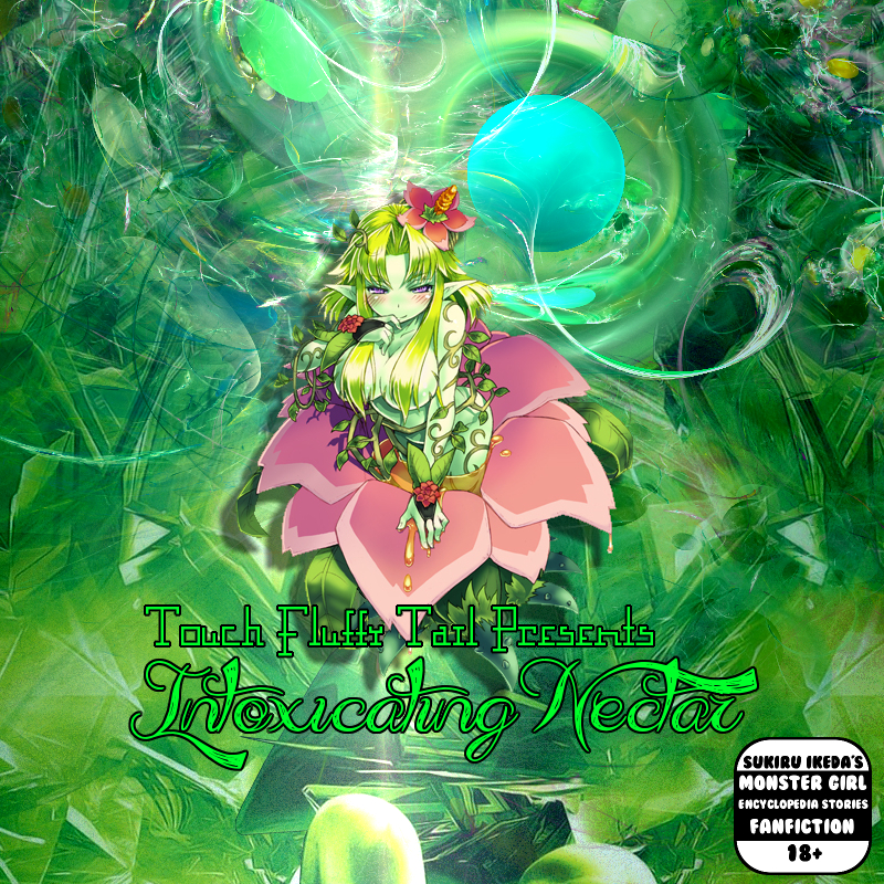 Intoxicating Nectar – Touch Fluffy Tail