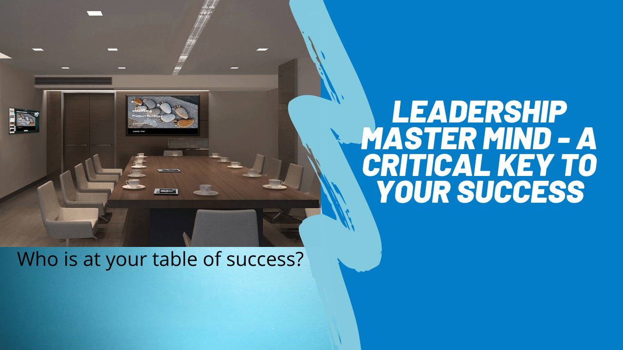 A Secret Power Of Leadership, The Master Mind Group - Touch Stone ...