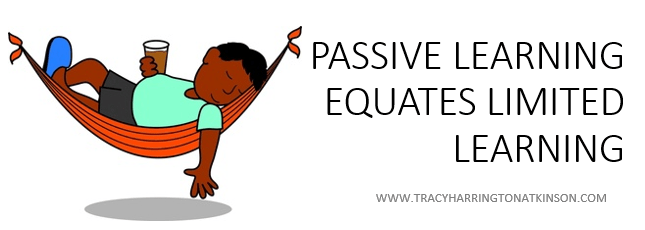 Passive Learning Equates Limited Learning - Paving the Way