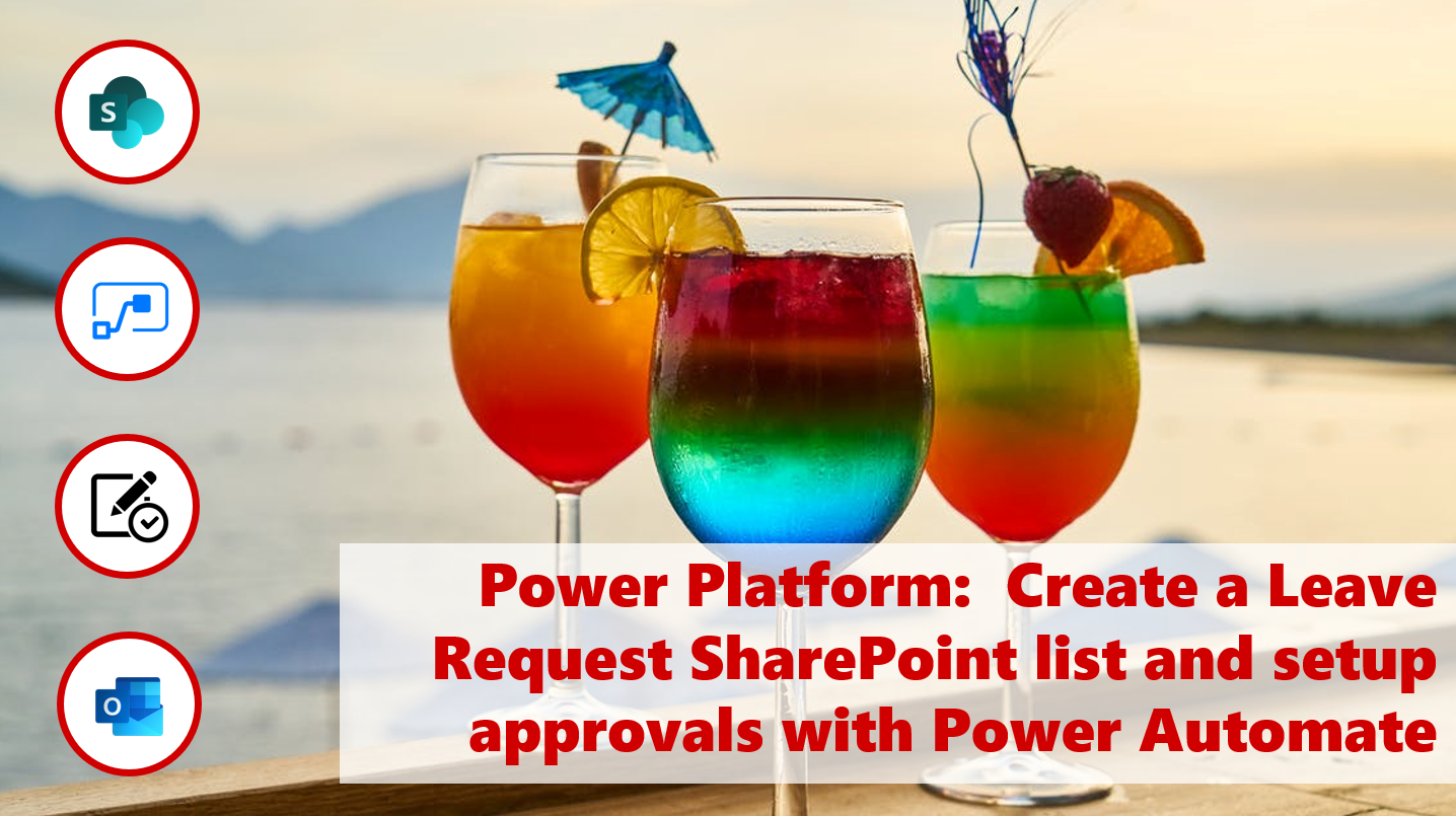 Power Platform Create A Leave Request SharePoint List And Setup power-platform-create-a-leave-request-sharepoint-list-and-setup