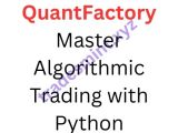 Quantfactory Master Algorithmic Trading With Python Tradesmint