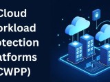 15 Best Cloud Workload Protection Platforms Cwpp In 2025