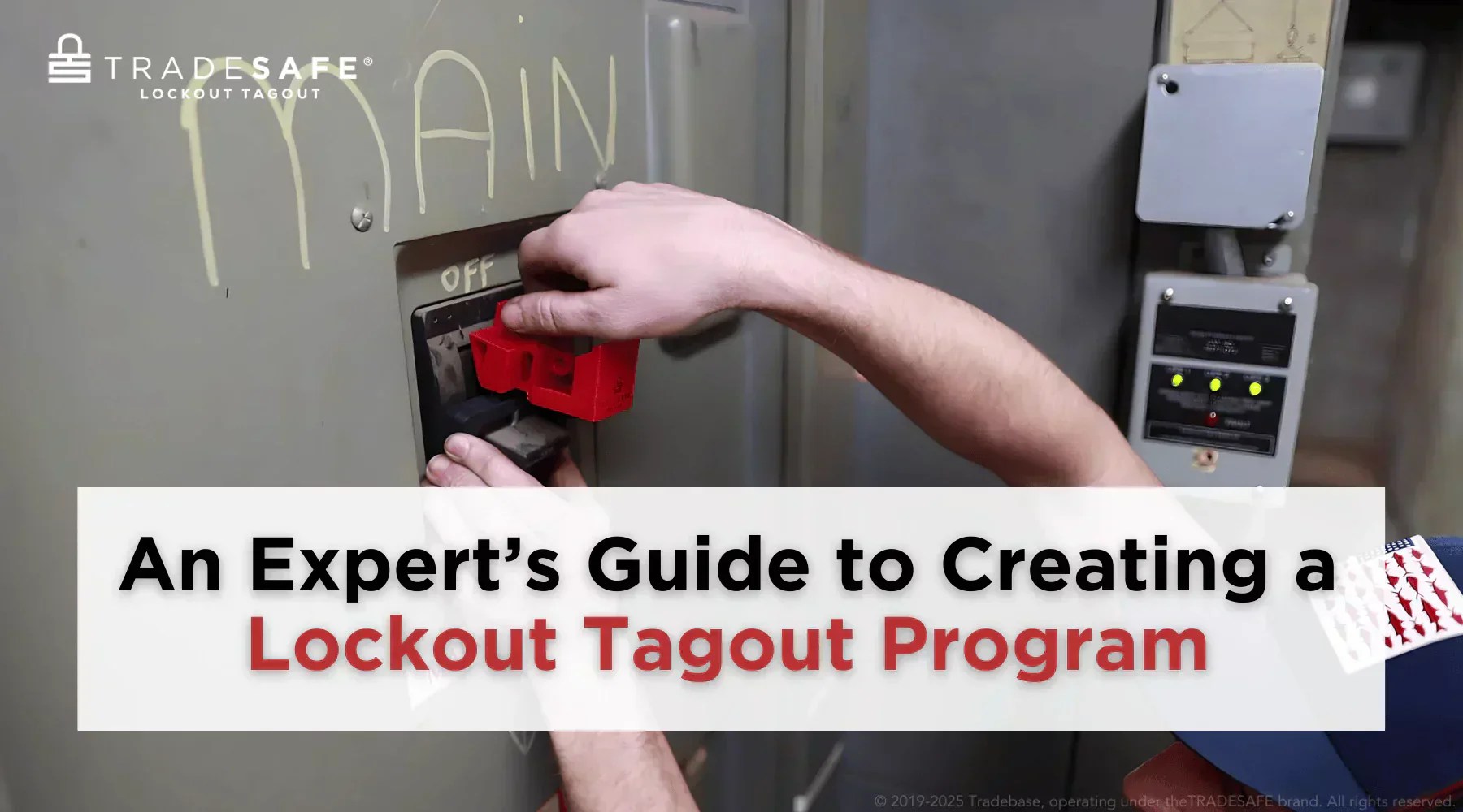 Lockout Tagout Program An Expert S Guide Tradesafe