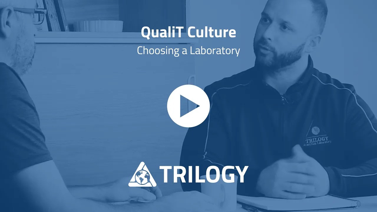 Qualit Culture Choosing A Laboratory Trilogy Analytical Laboratory