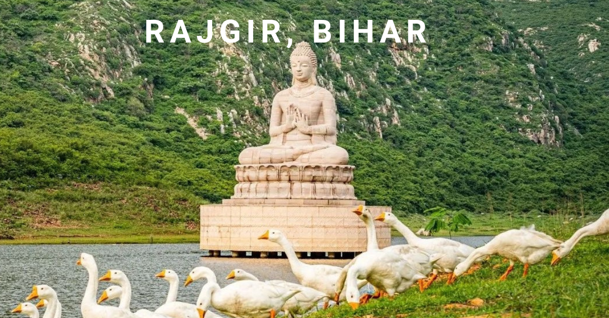 12 Best Tourist Places of Rajgir: Things to do in 2024